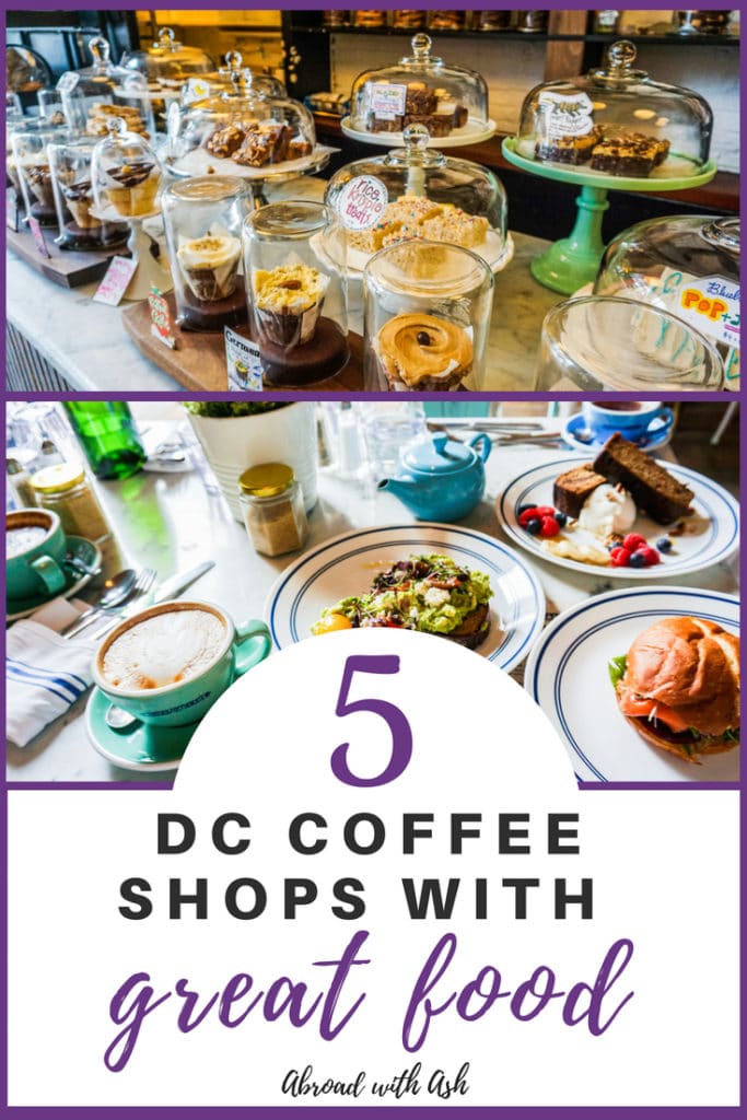 Best Coffee Shops in DC with Great Food • Abroad with Ash